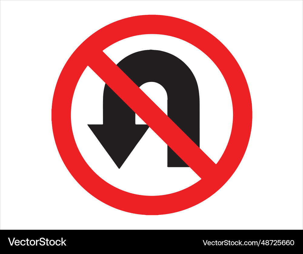 No u turn sign art Royalty Free Vector Image - VectorStock