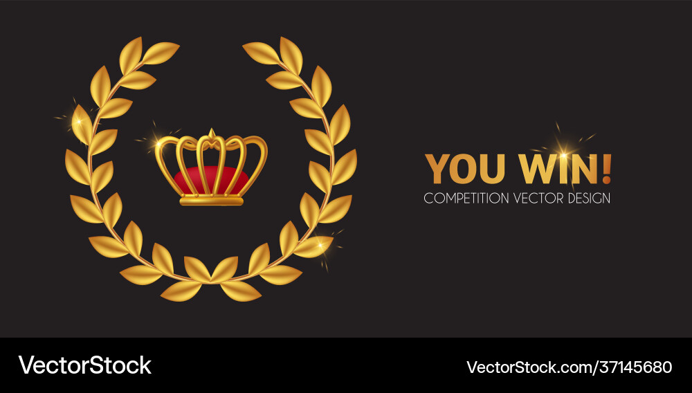 You win first place and award design with crown Vector Image