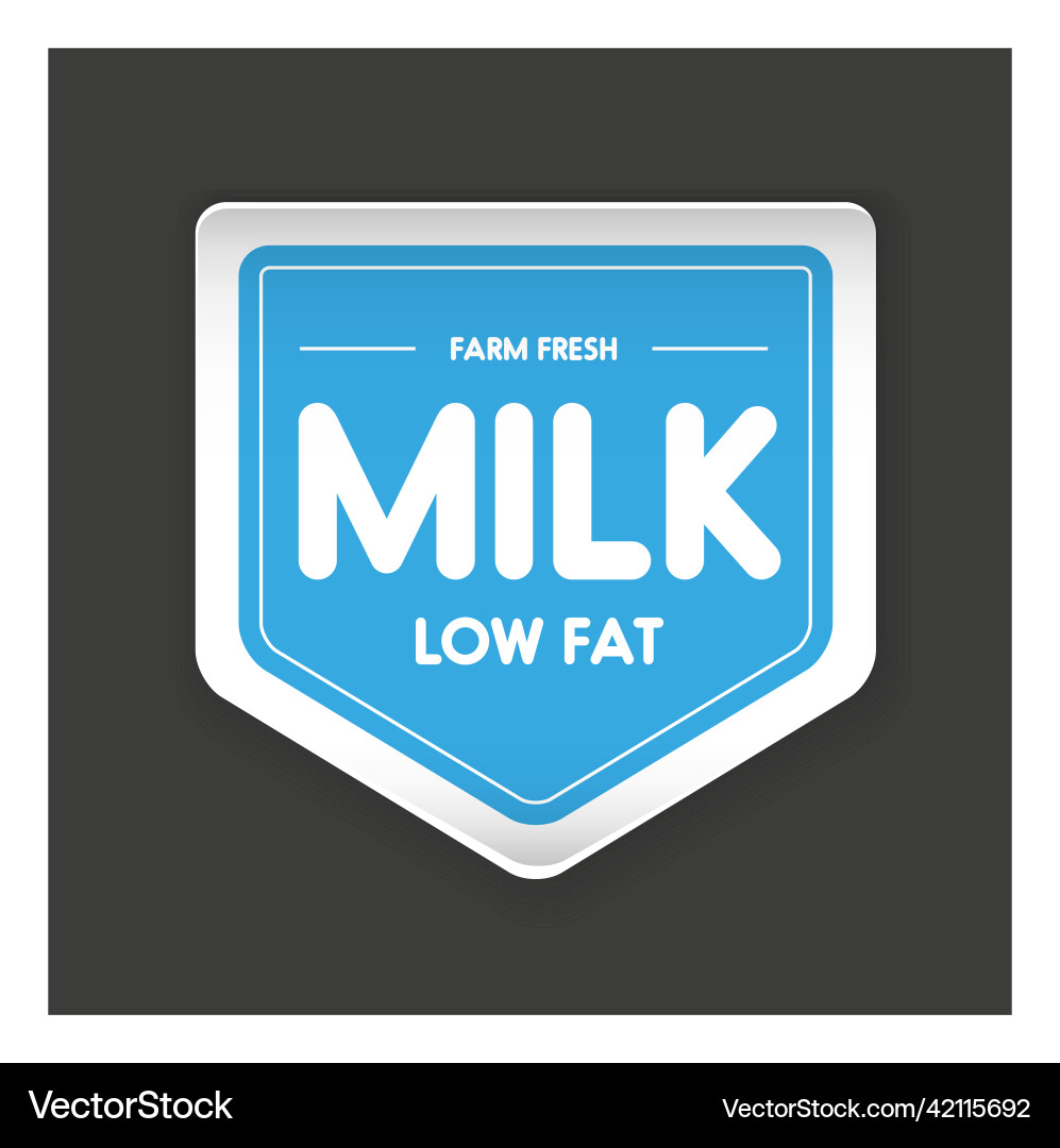 Farm fresh milk - low fat label Royalty Free Vector Image