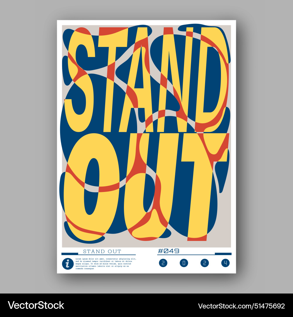 Stand out stylized motivating inscription Vector Image