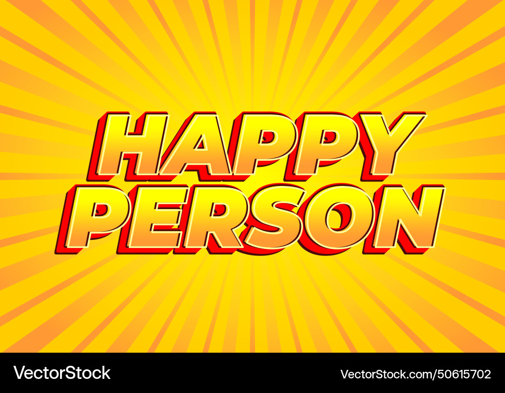 Happy person text effect in 3d and eye Royalty Free Vector