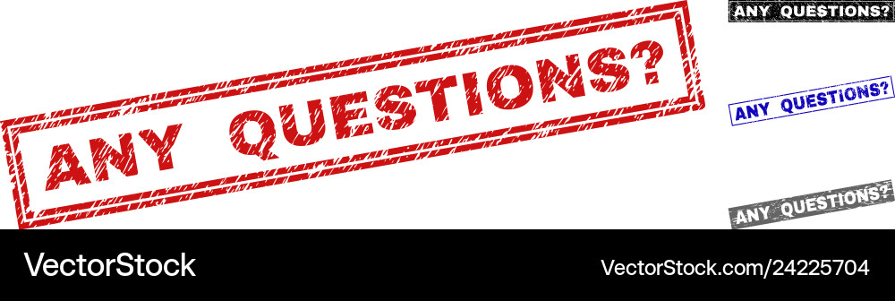 Grunge any questions question textured rectangle Vector Image