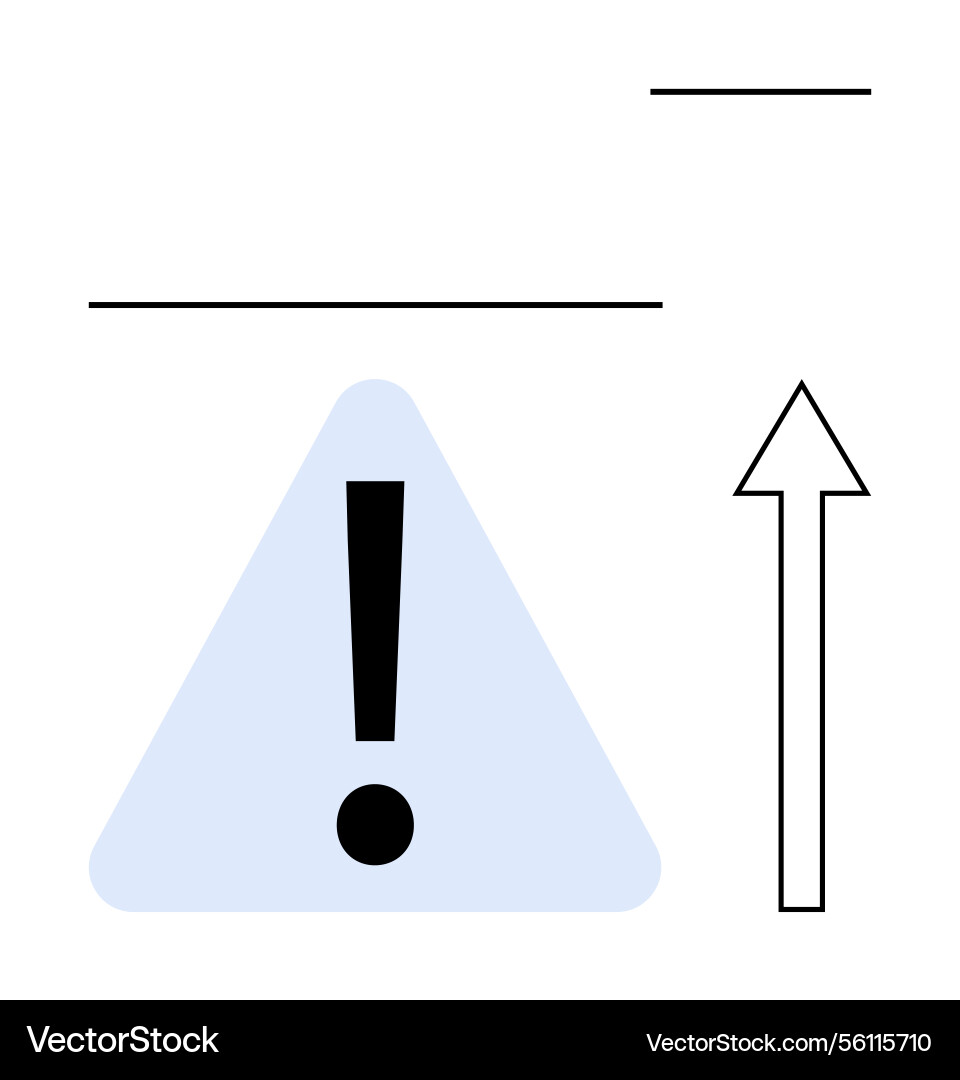 Caution icon with upward arrow indicating progress