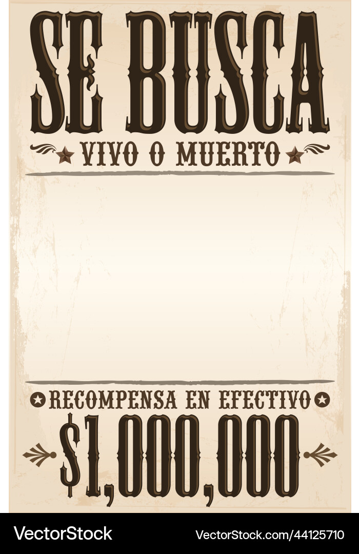 Spanish Wanted Poster Template BLUDUG Old Western Style Wanted Sign Se