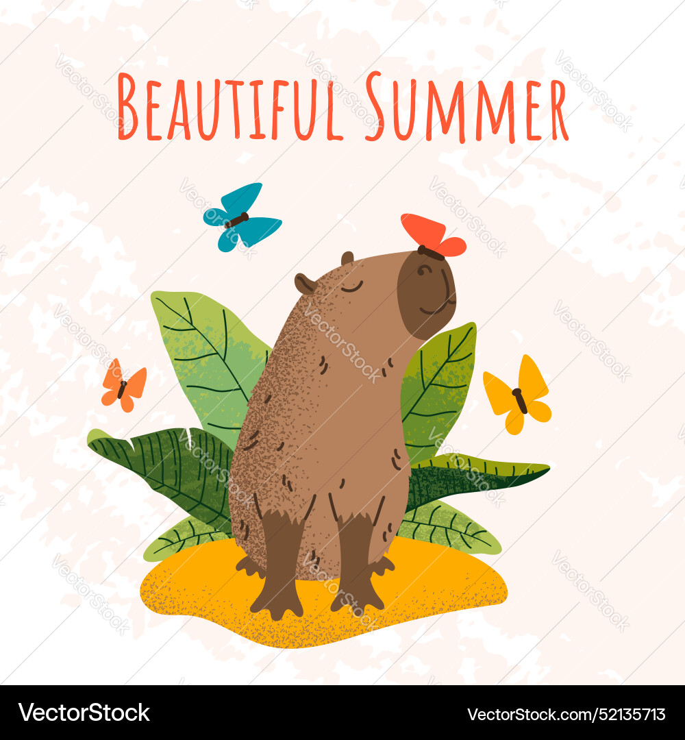 Card with capybara butterflies and text beautiful Vector Image