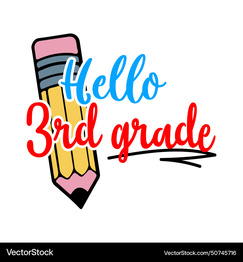 Hello 3rd grade svg cricut cut files Royalty Free Vector