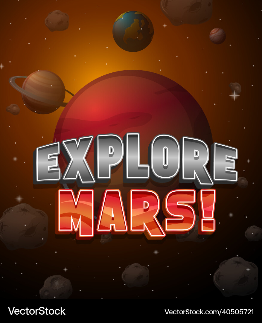 Explore mars word logo poster Royalty Free Vector Image