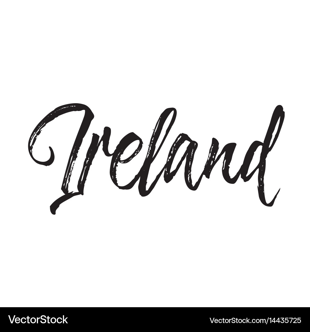 Ireland text design calligraphy Royalty Free Vector Image