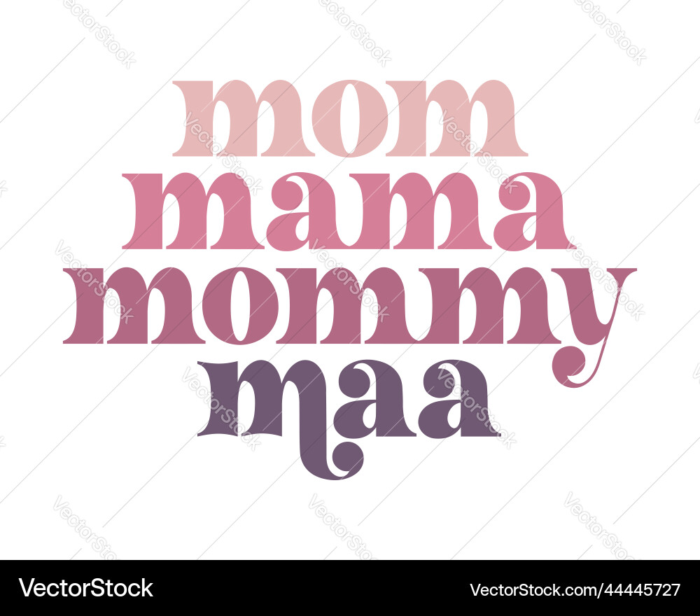 Retro Mama Quote - Wavy & Colorful Royalty Free Vector