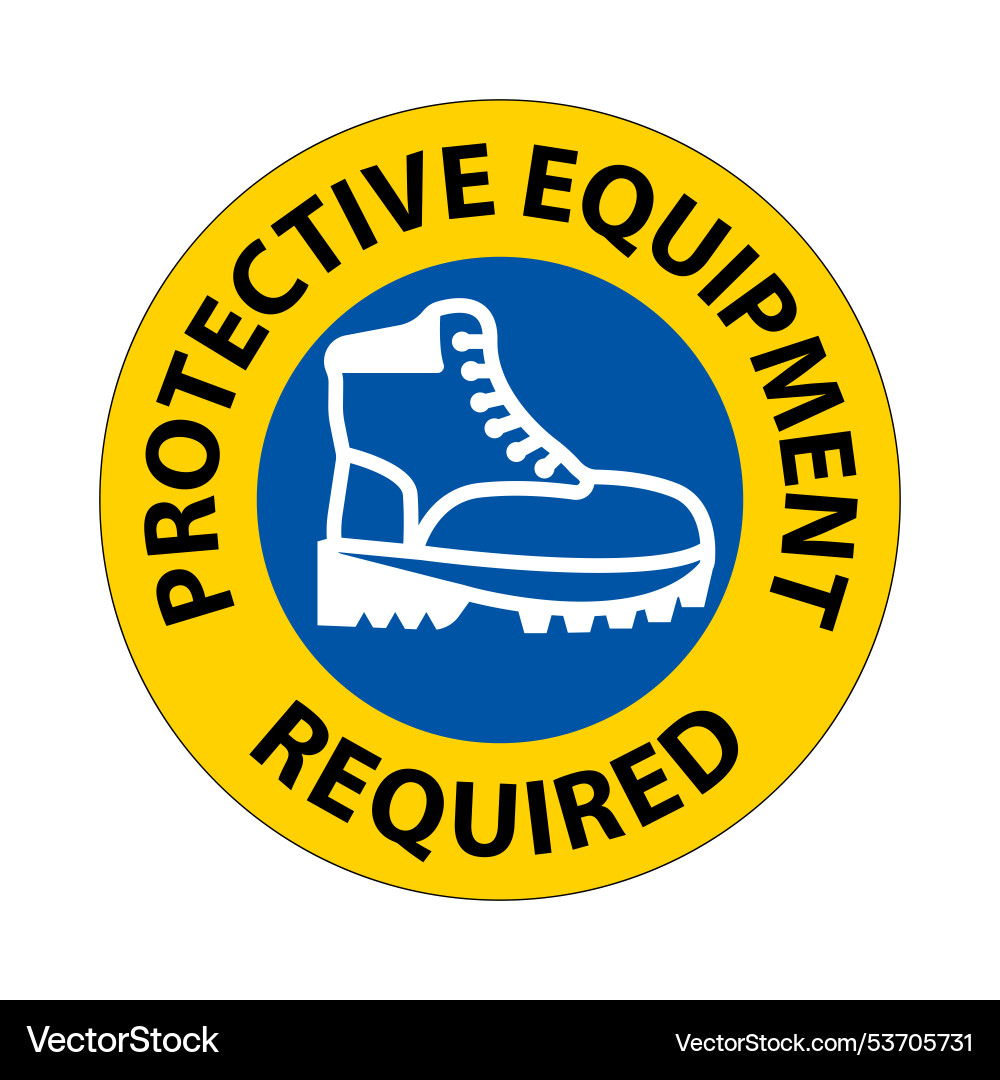 Safety gear required sign Royalty Free Vector Image