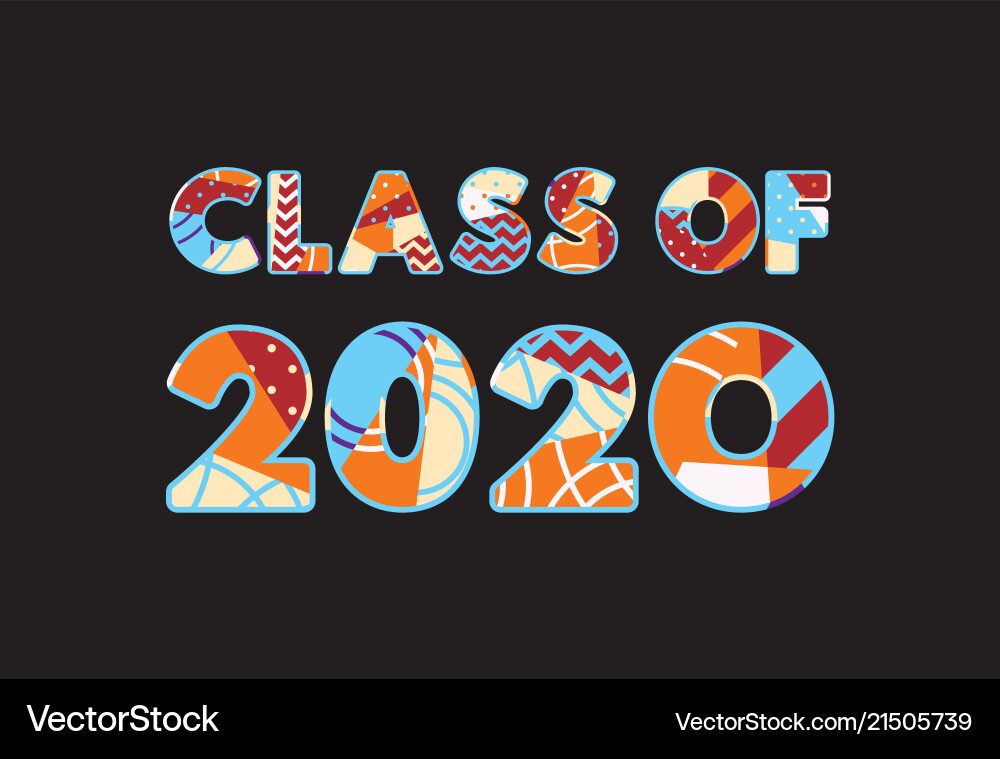 Class of 2020 concept word art Royalty Free Vector Image