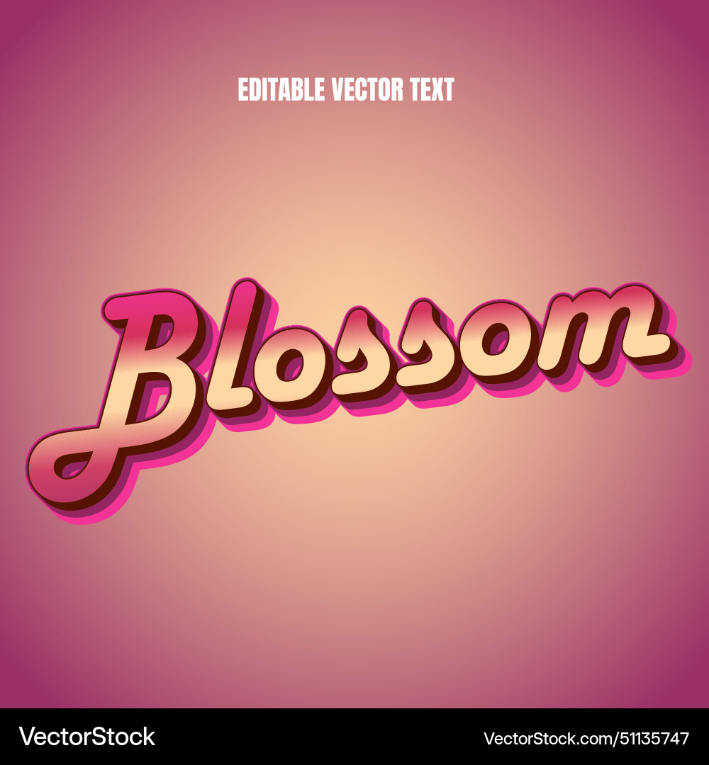 Blossom text effect Royalty Free Vector Image - VectorStock
