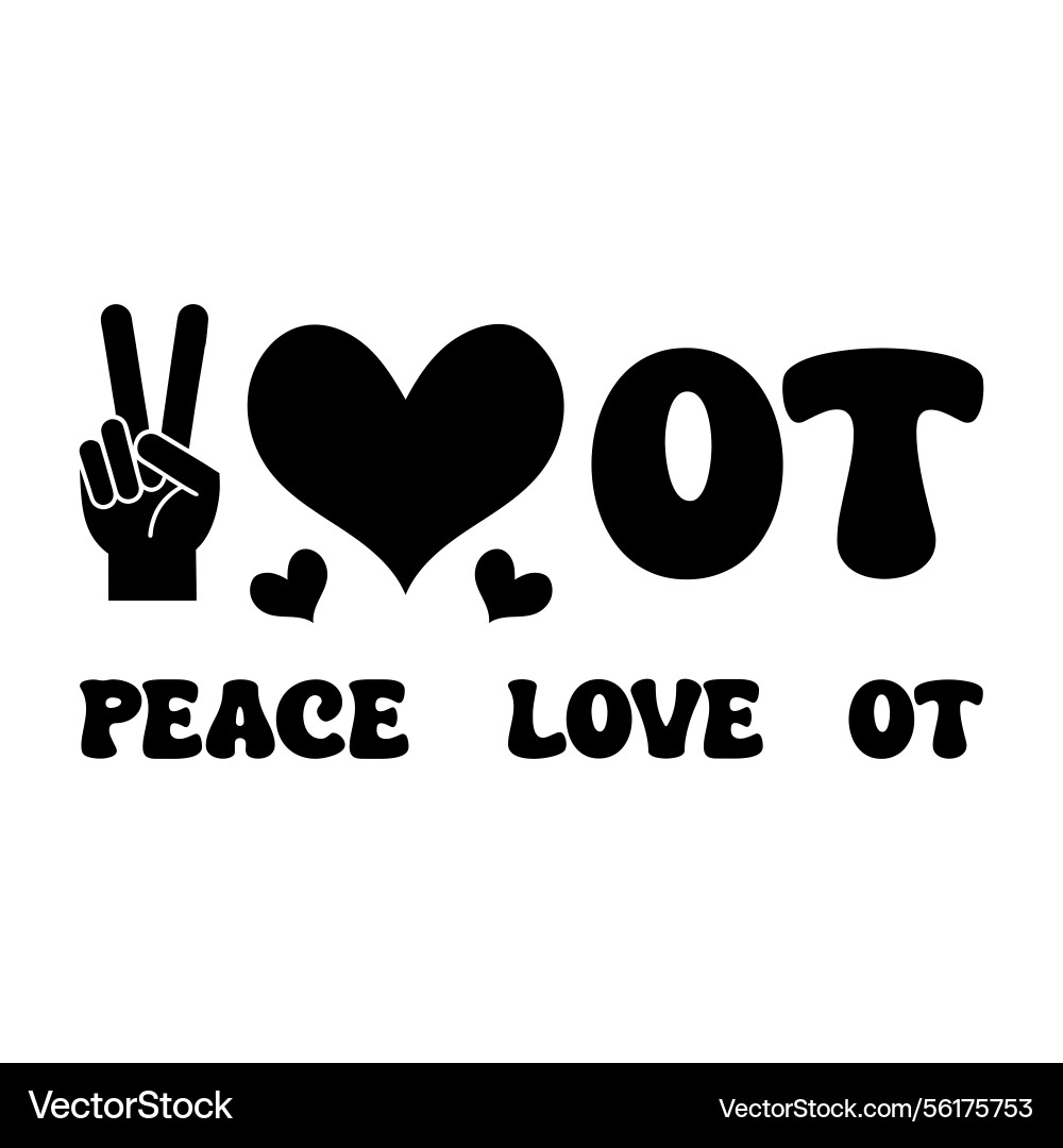 Peace love ot Royalty Free Vector Image - VectorStock