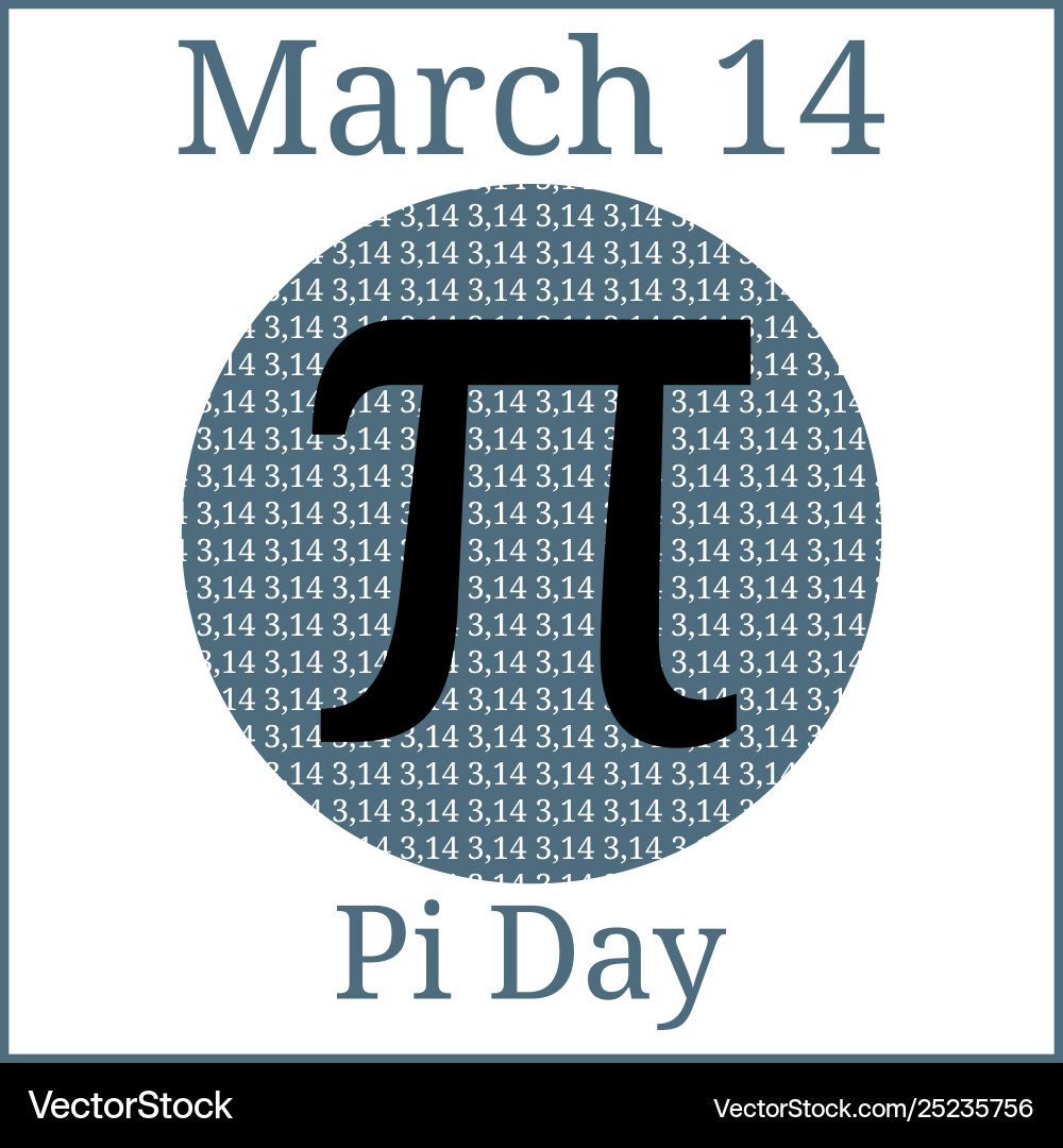 Pi day mathematical constant march 14 Royalty Free Vector