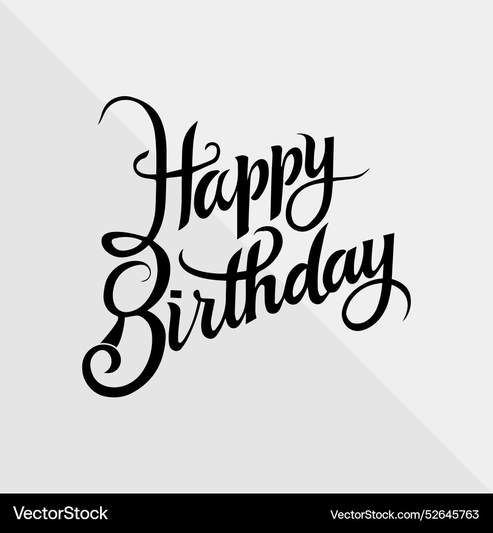 Handwritten happy birthday calligraphy design – Royalty-Free Vector ...
