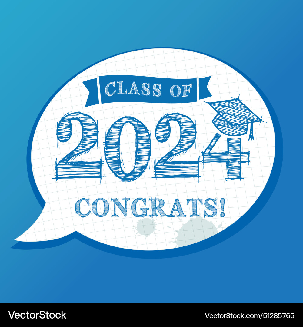 Class of 2024 congrats - chalk drawing text Vector Image