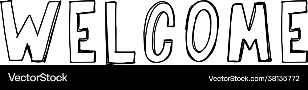 Welcome hand lettering text phrase black Vector Image