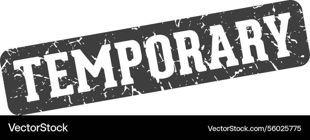 Temporary rectangular sign stamp Royalty Free Vector Image