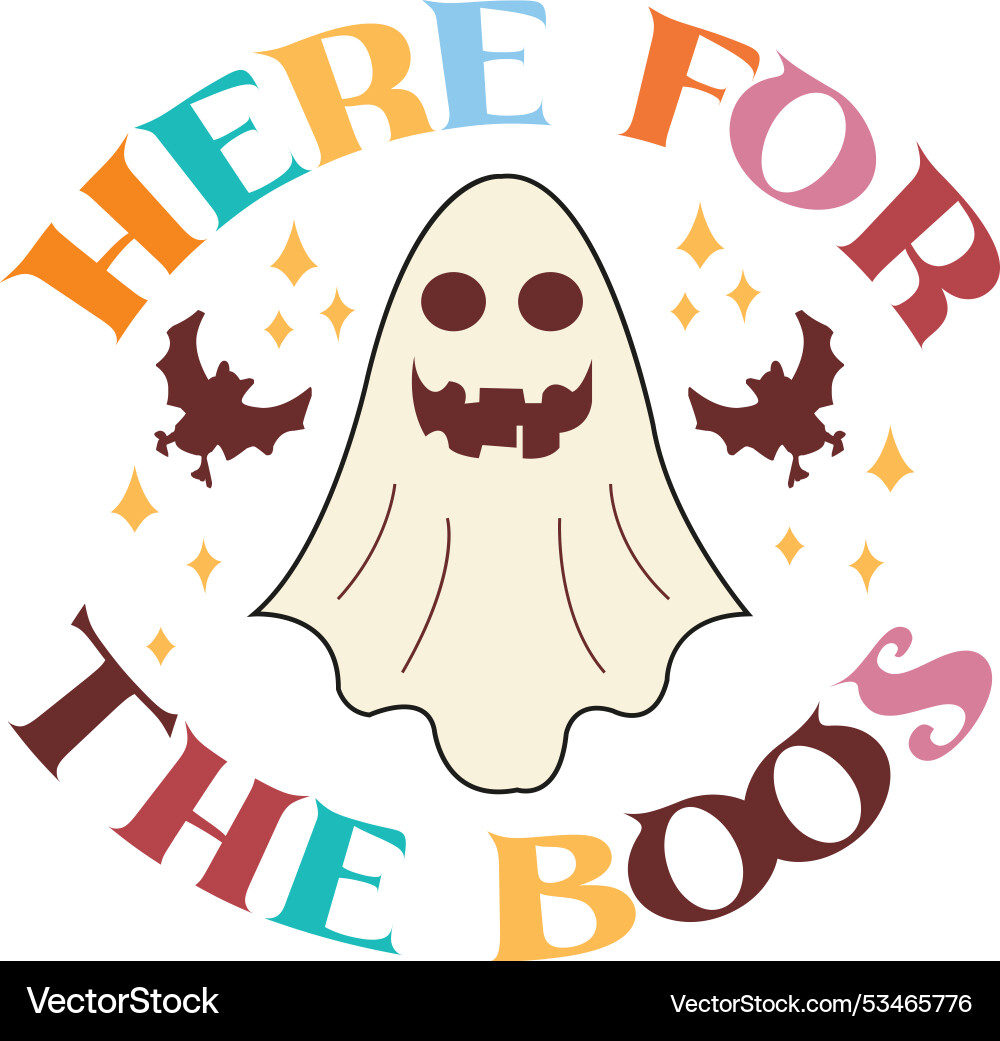 Here for the boos Royalty Free Vector Image - VectorStock