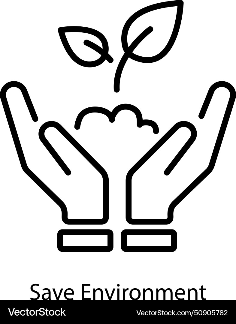 Save environment Royalty Free Vector Image - VectorStock