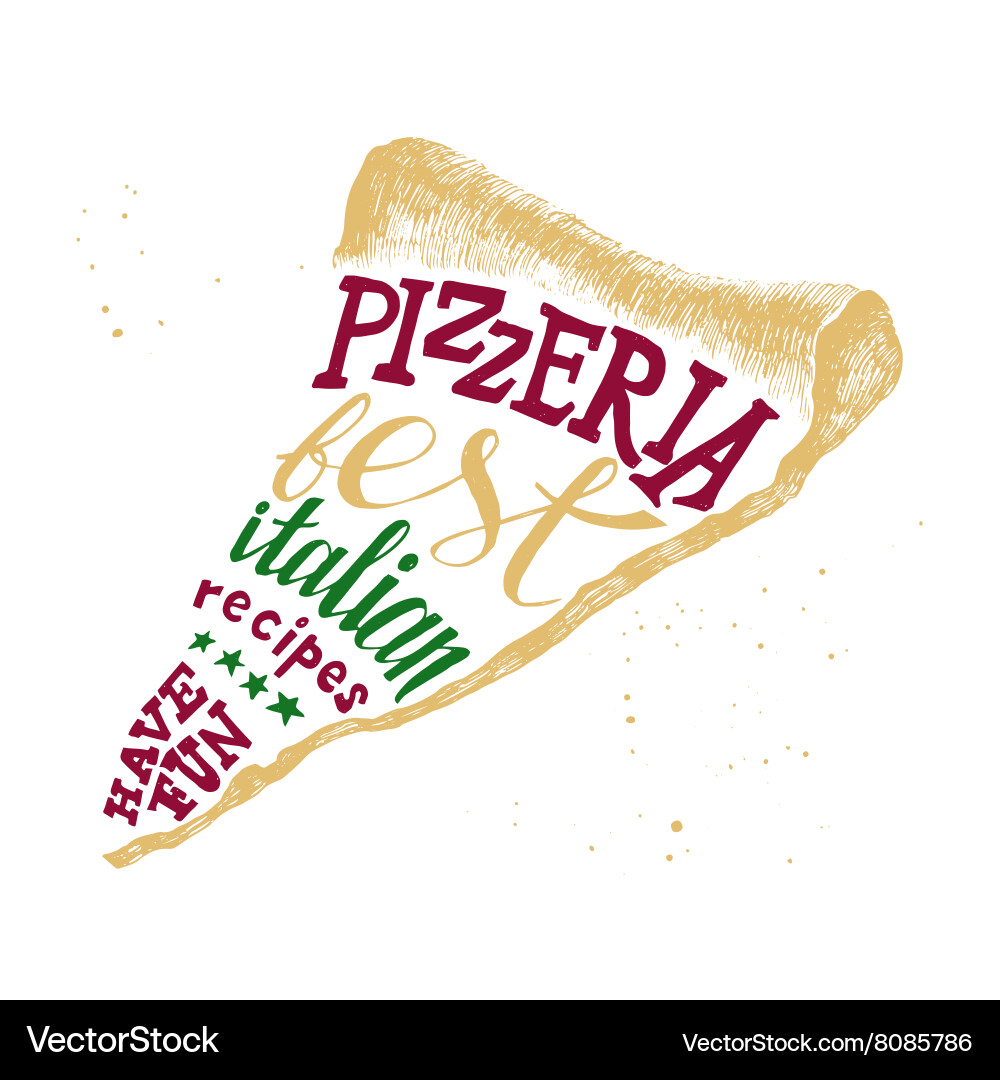 Pizzeria hand drawn lettering Royalty Free Vector Image