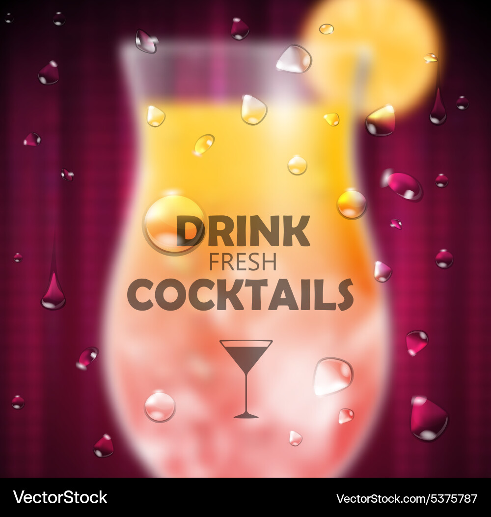 Cocktail blurred background Royalty Free Vector Image