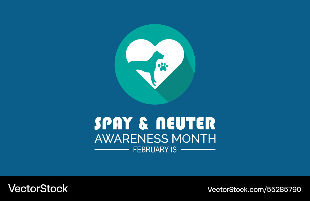 Spay and neuter awareness month Royalty Free Vector Image
