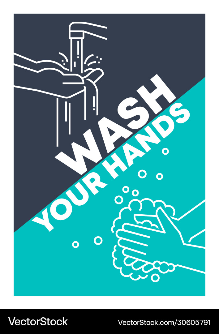 Wash Your Hands - Hygiene Poster Royalty Free Vector Image