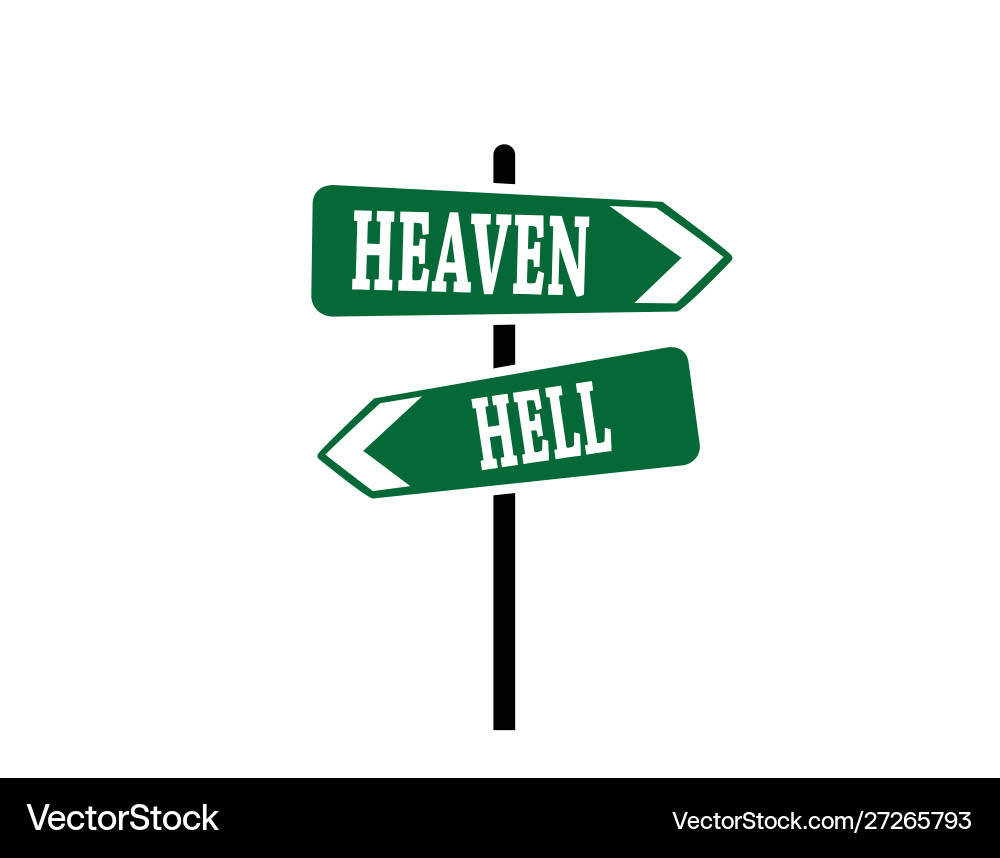 Heaven or hell arrow sign Royalty Free Vector Image