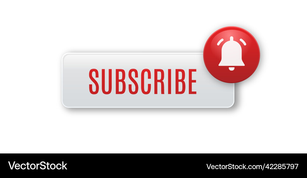 Realistic 3d subscribe button social media Vector Image