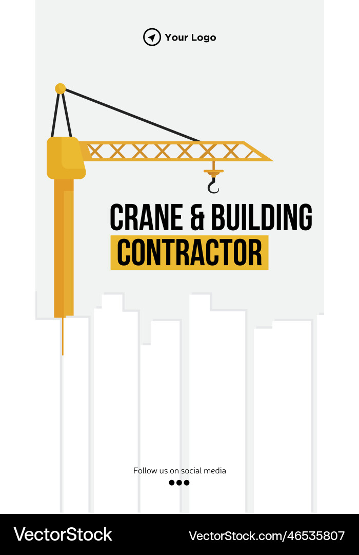 Crane and building contractor portrait template Vector Image
