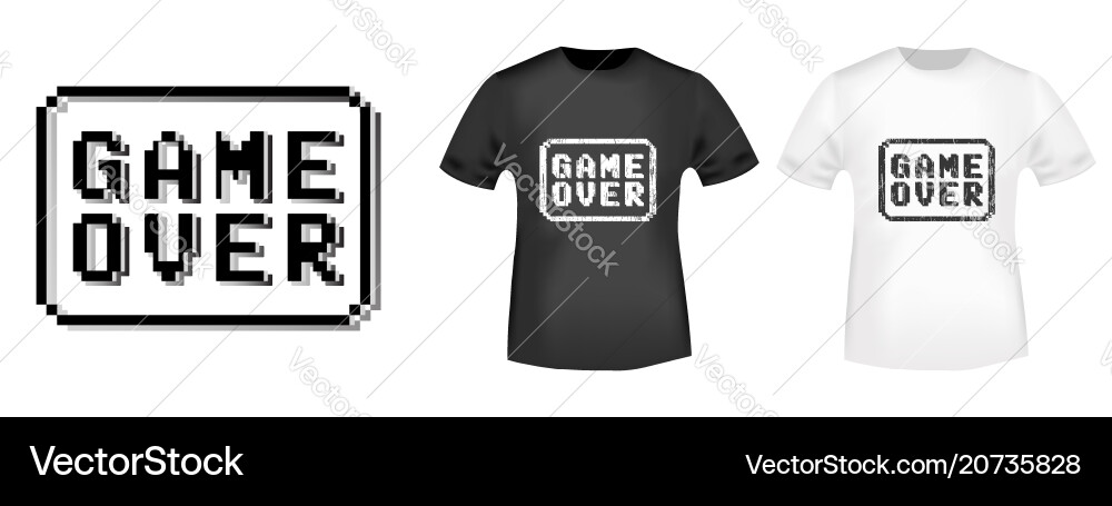 Game over stamp and t shirt mockup Royalty Free Vector Image