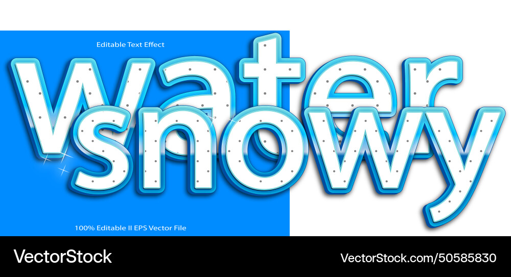 Water snowy editable text effect 3d emboss Vector Image