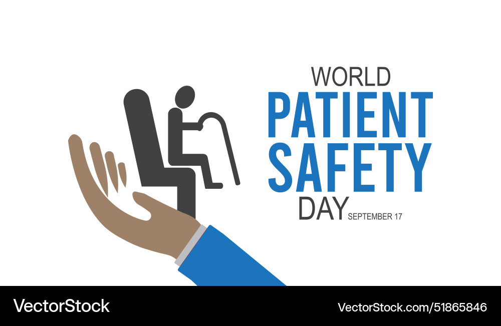 World patient safety day Royalty Free Vector Image