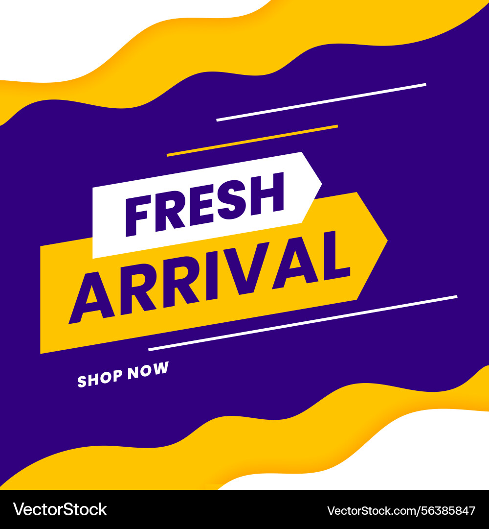 Latest and fresh arrival template shop now Vector Image