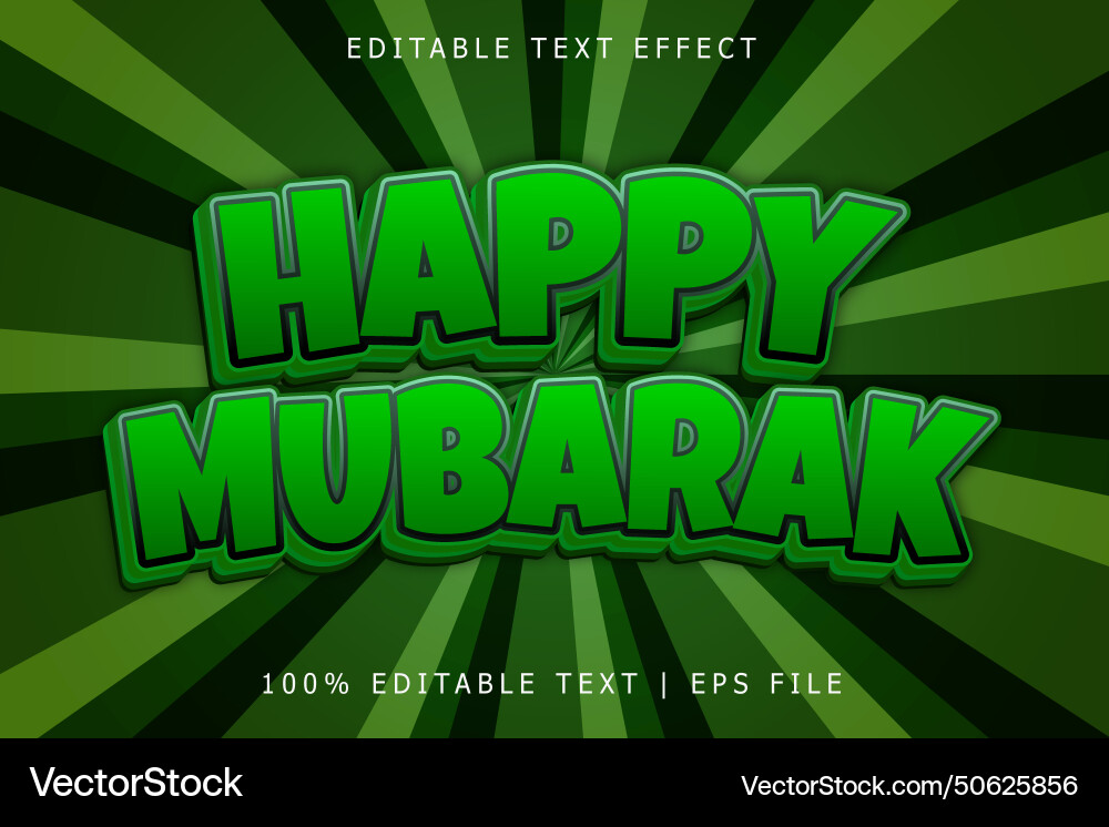 Happy mubarak editable text effect 3 dimension Vector Image