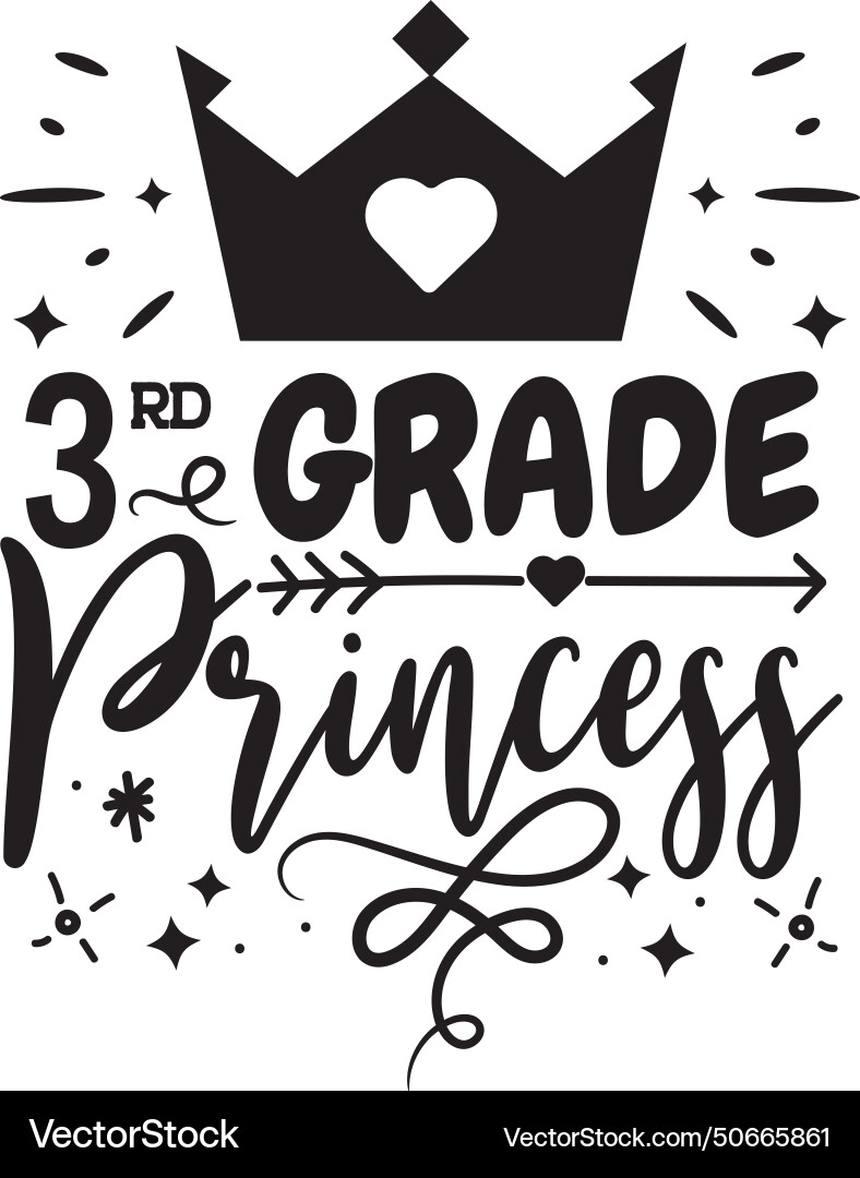 3rd grade princess design on white background Vector Image