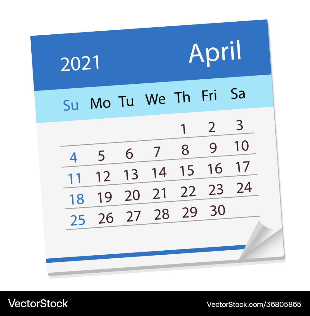 Calendar sheet on month april 2021 Royalty Free Vector Image