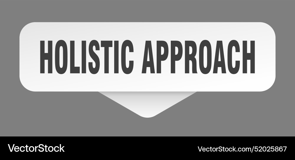 Holistic approach sticker sign Royalty Free Vector Image