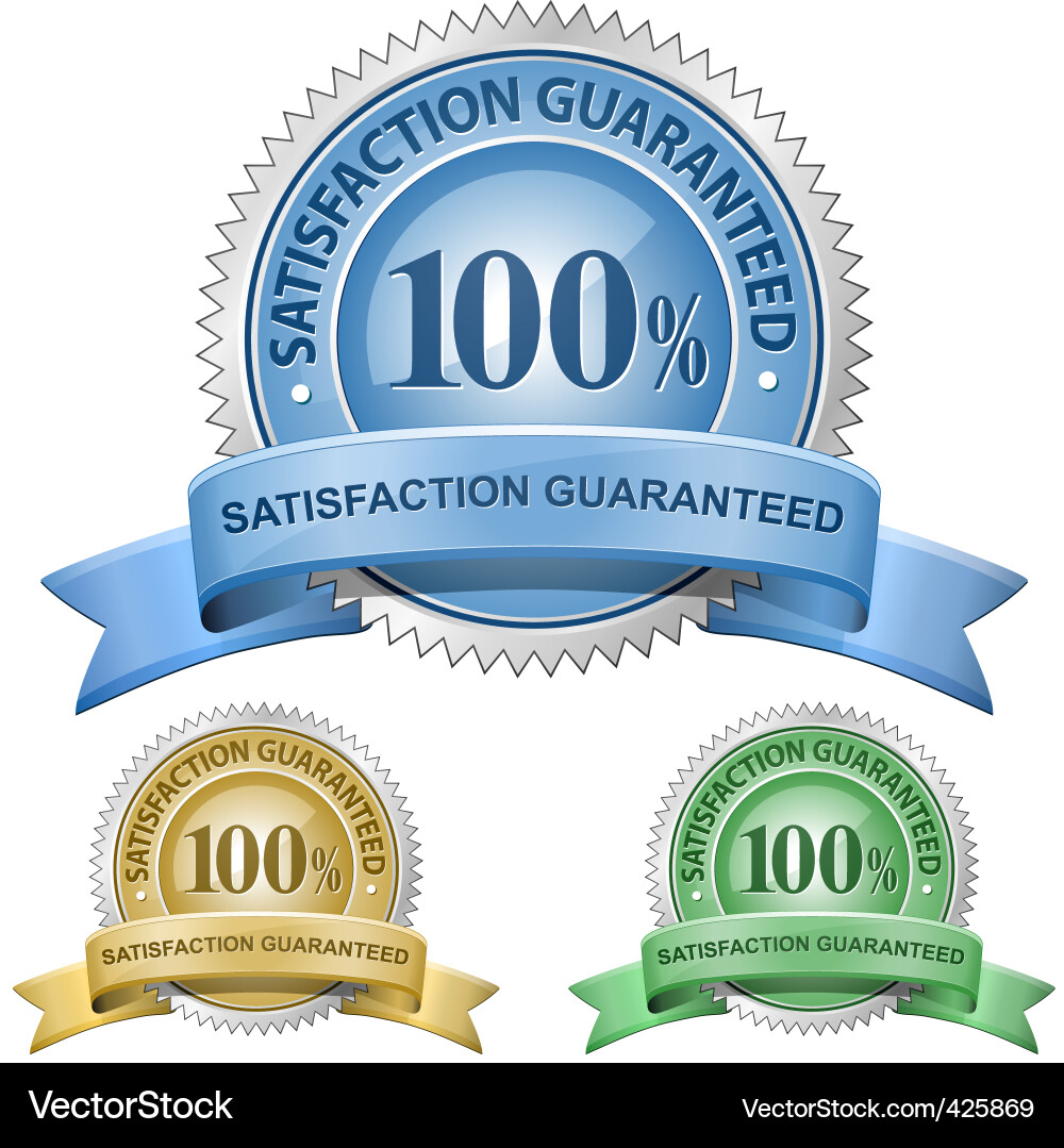 100 satisfaction guaranteed signs Royalty Free Vector Image