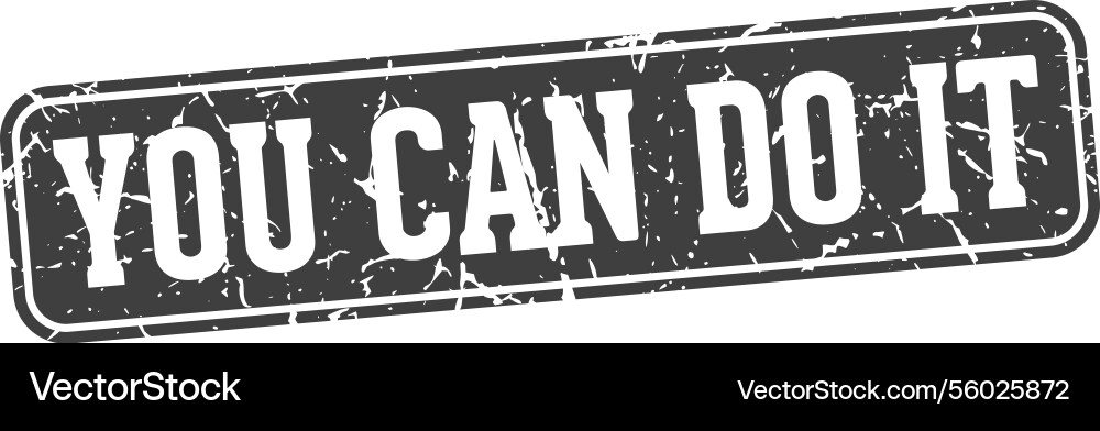You can do it rectangular sign stamp Royalty Free Vector