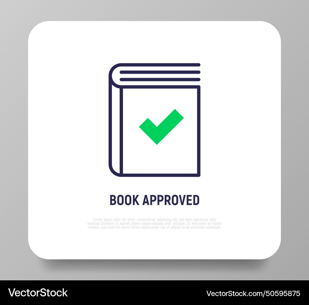 Book approved thin line icon accepted certified Vector Image