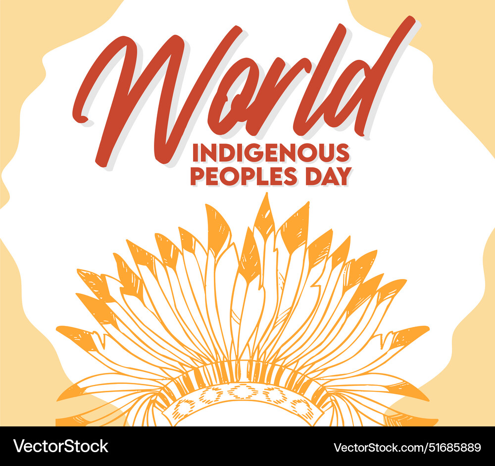 World indigenous peoples day for all Royalty Free Vector
