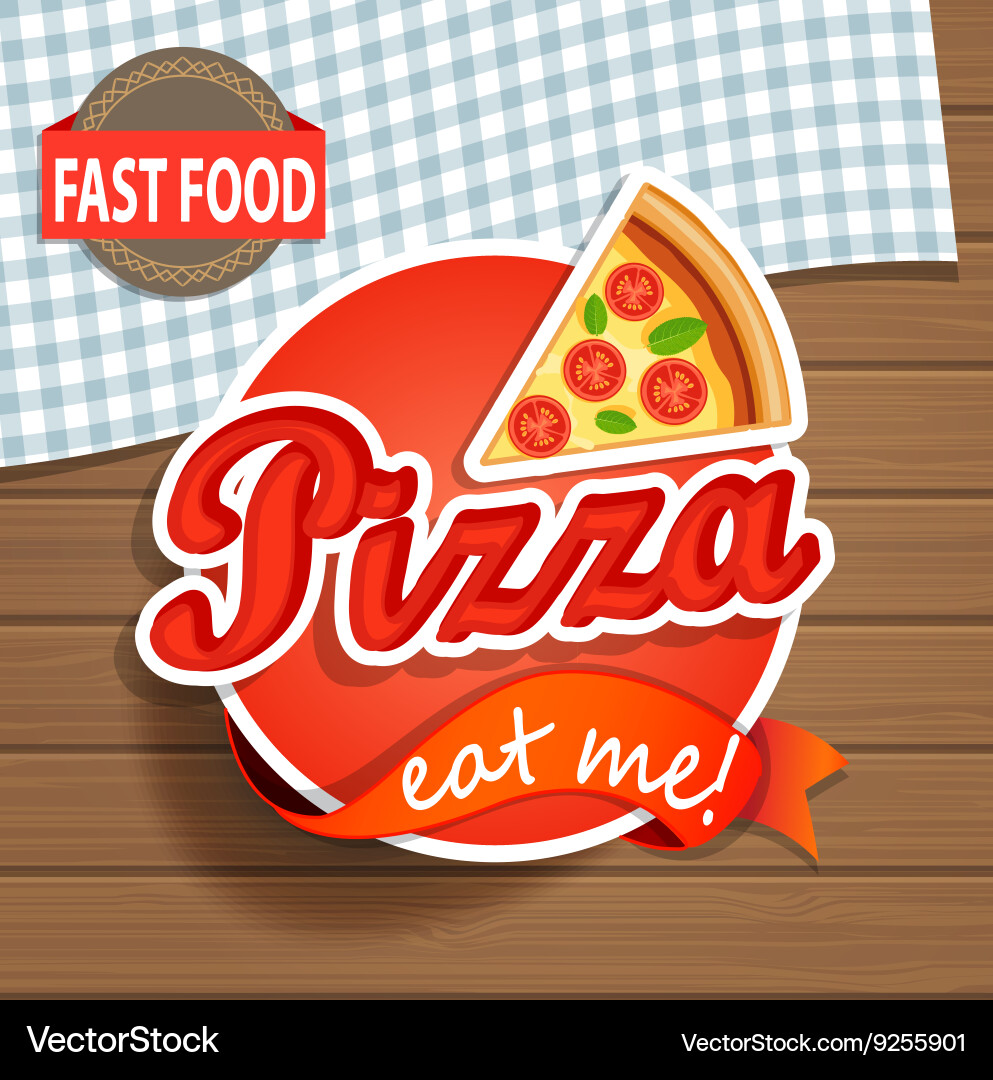 Pizza label and sign Royalty Free Vector Image