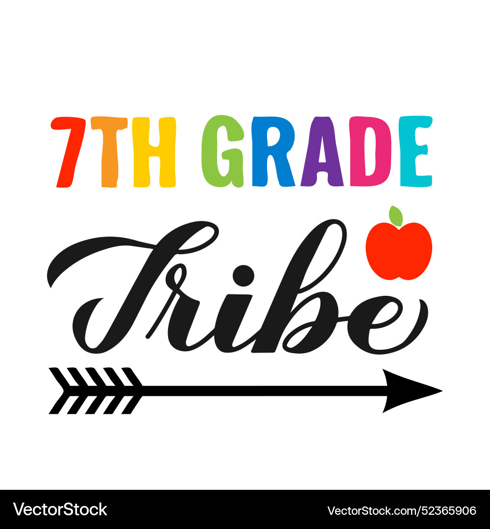 7th grade tribe calligraphy hand lettering Vector Image