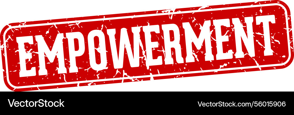 Empowerment rectangular sign empowerment stamp Vector Image