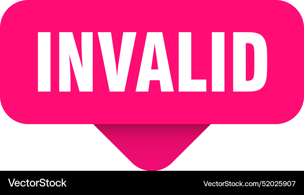 Invalid sticker sign on transparent Royalty Free Vector