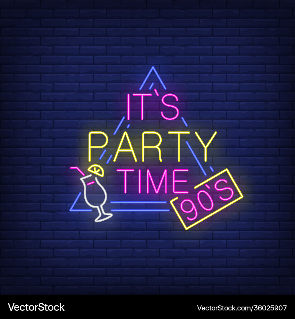 Its party time neon lettering with cocktail Vector Image
