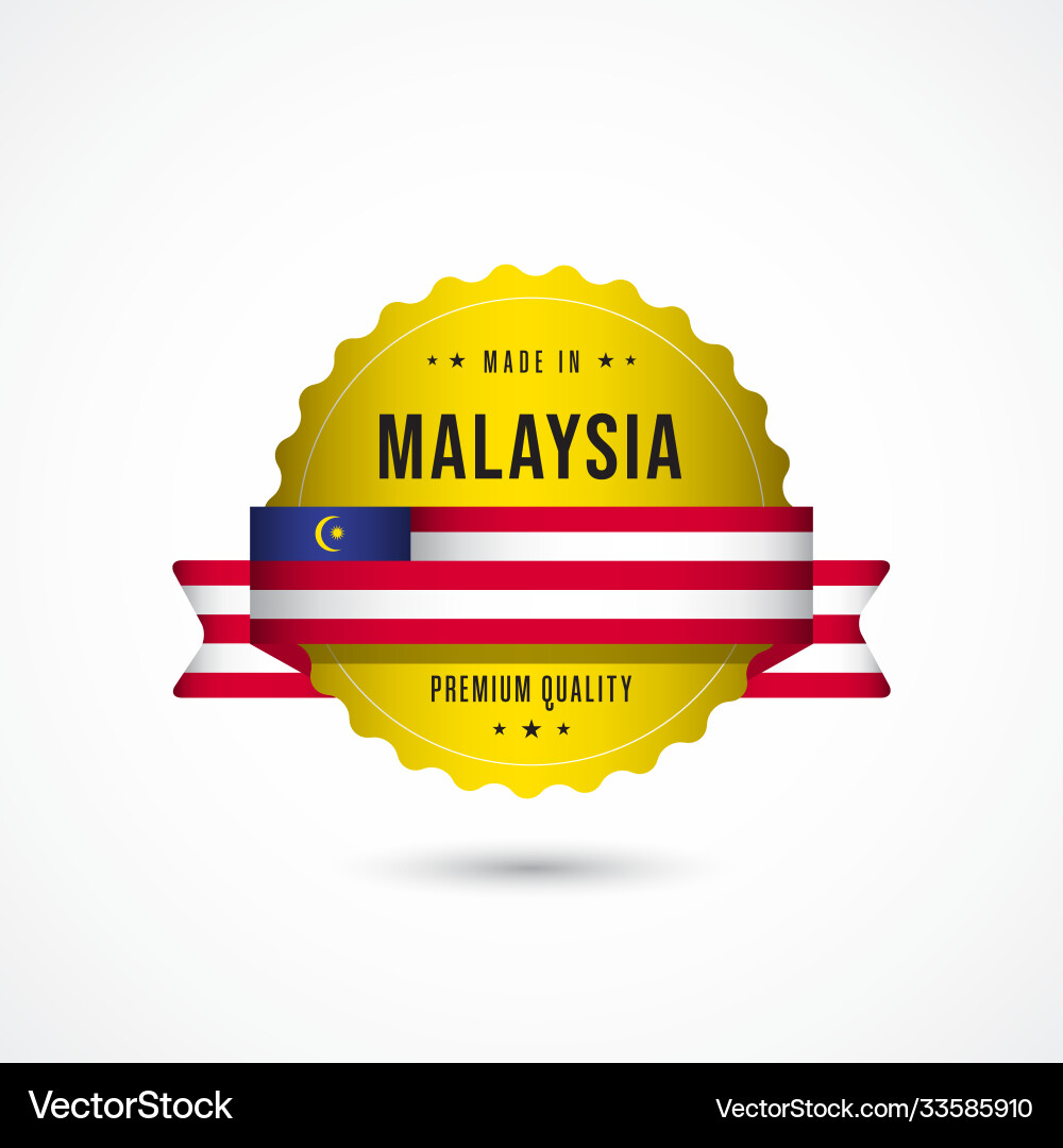 Made in malaysia premium quality label badge Vector Image