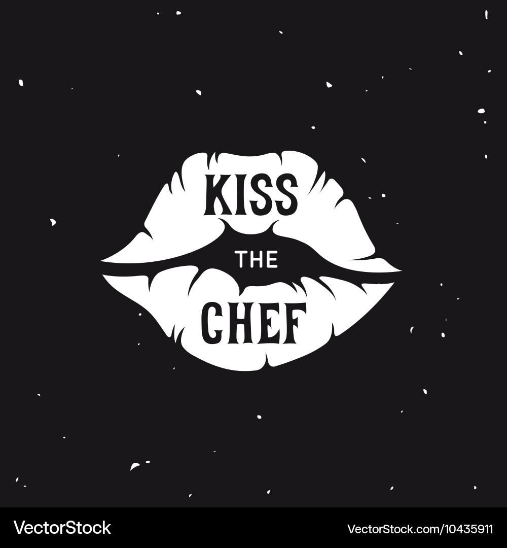 Chef's Kiss Lettering Poster Royalty Free Vector Image